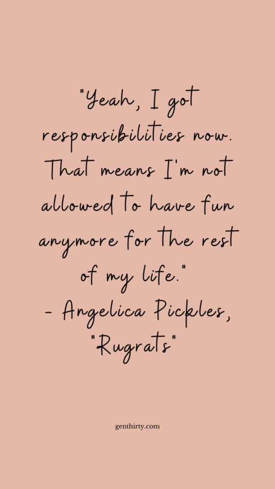 35 Hilarious and Relatable Quotes About Adulting - GenThirty