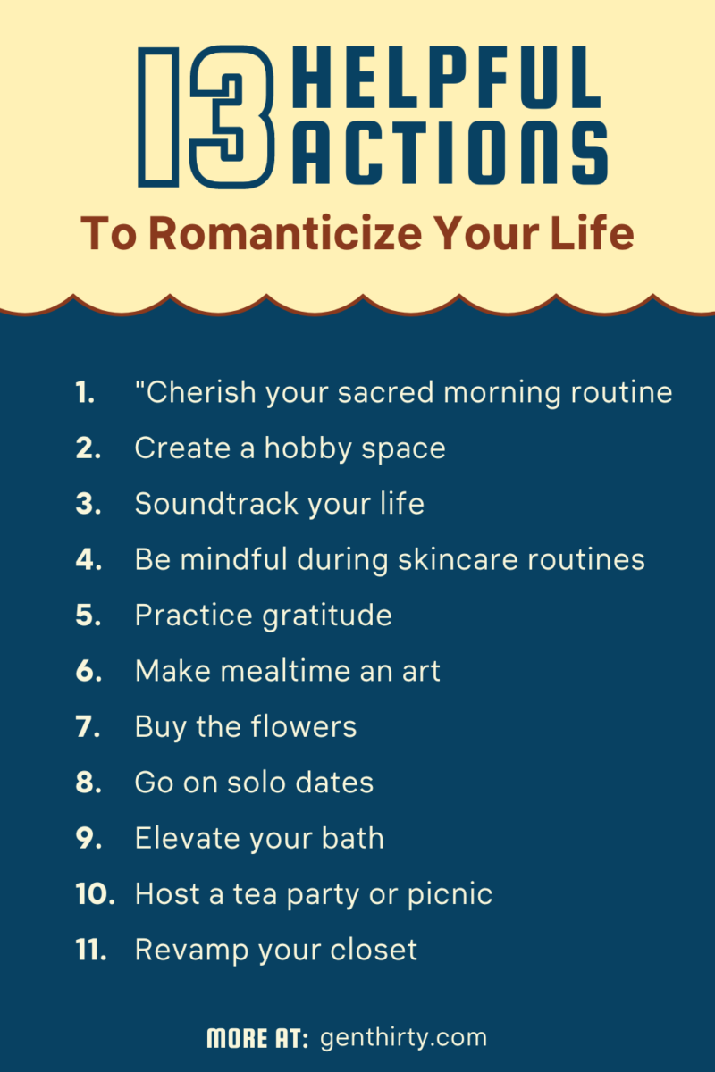How To Fully Romanticize Life As Someone In Their 30s